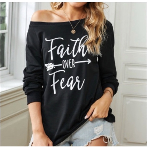 Sweaters | Faith Over Fear Relaxed Fit Sweatshirt | Poshmark